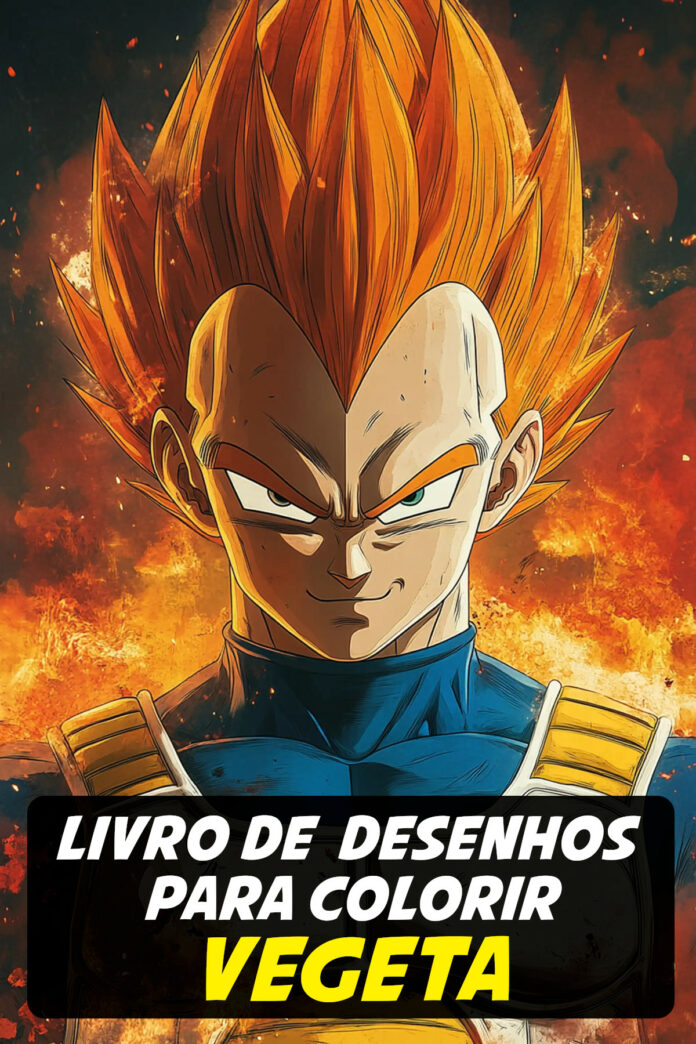 Vegeta para colorir : 29 Desenhos para imprimir (PDF e JPG)